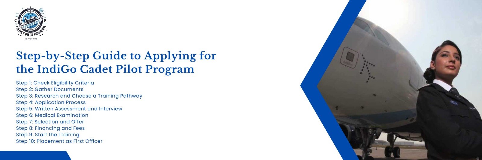 Step-by-Step Guide to Applying for the IndiGo Cadet Pilot Program