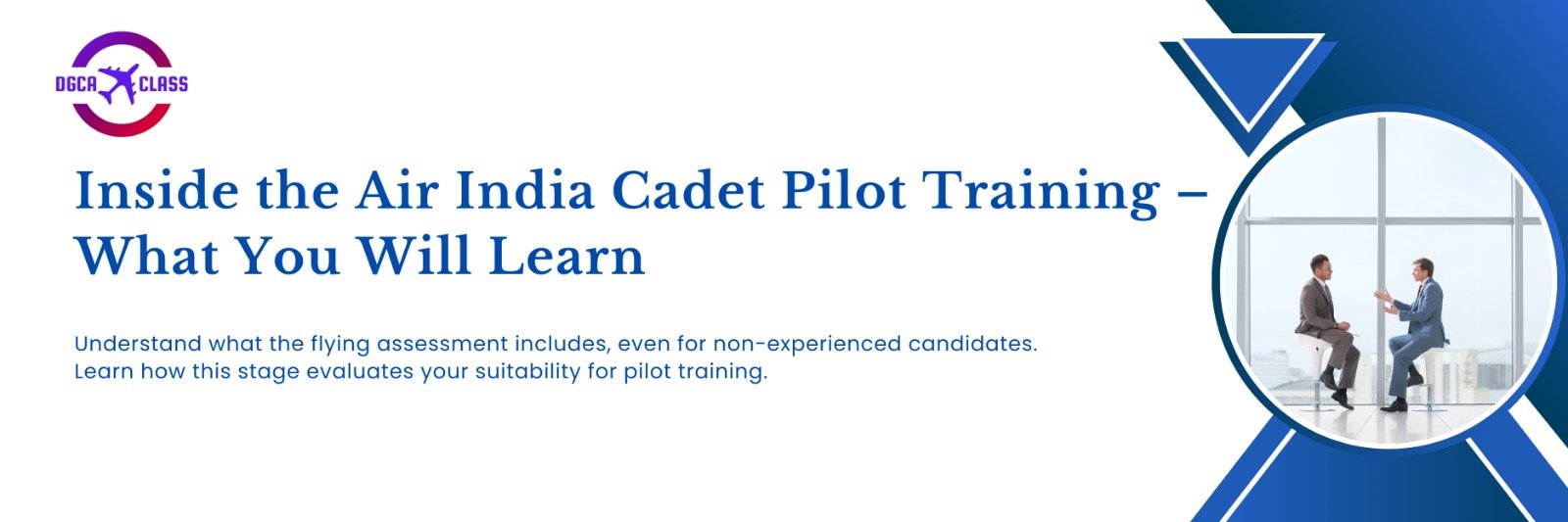 Inside the Air India Cadet Pilot Training – What You Will Learn